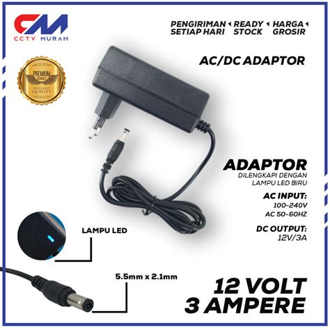 Jual Adaptor DC 12V/3a 5.5mmx2.1mm Kapasitas Real | Shopee Indonesia
