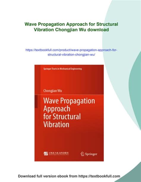 Wave Propagation Approach For Structural Vibration Chongjian Wu Pdf