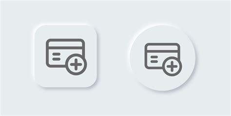 Add Card Line Icon In Neomorphic Design Style Payment Signs Vector