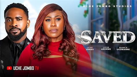 Saved Nigerian Movies 2026 Latest Full Movies Thejesusculture