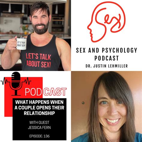 Episode What Happens When A Couple Opens Their Relationship Sex And Psychology