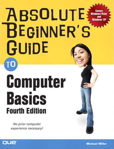 introduction absolute beginner s guide to computer basics fourth