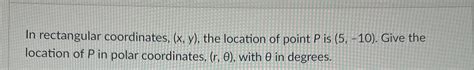 in rectangular coordinates x y ﻿the location of