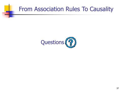 Ppt From Association Rules To Causality Powerpoint Presentation Free