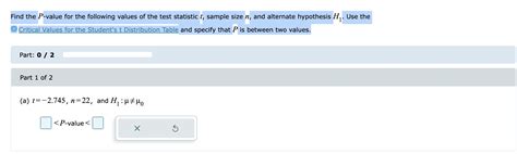 Solved Find The P Value For The Following Values Of The Test Chegg