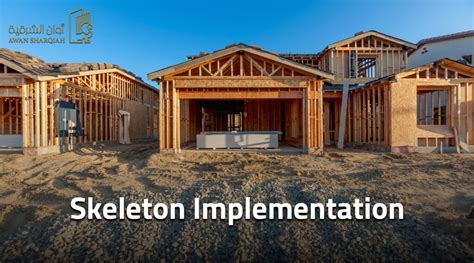 Skeleton Frame Construction Strong Stylish Structures Awan