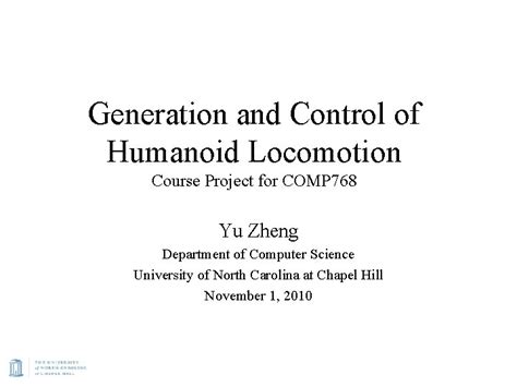Generation And Control Of Humanoid Locomotion Course Project