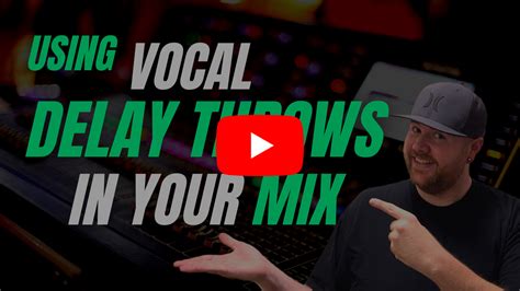 Add Some Magic To Your Mixes With Delay Throws