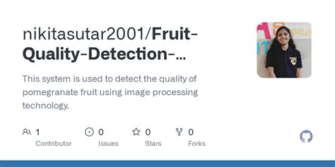 GitHub Nikitasutar Fruit Quality Detection System This System Is Used To Detect The