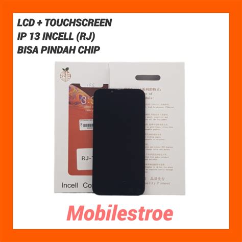 Jual LCD TOUCHSCREEN IP 13 INCELL RJ BISA PINDAH CHIP LCD Shopee Indonesia