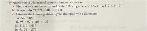 Solved 6 Answer These With Mental Computations And
