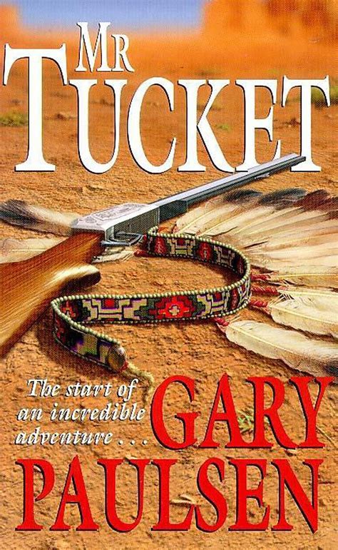 Mr Tucket Gary Paulsen 9780340754139 Books