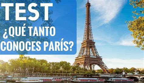Test ¿qué Tanto Conoces París