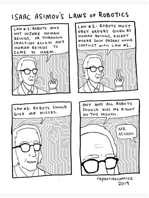 Isaac Asimovs Laws Of Robotics Art Print By Reparrish Redbubble