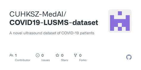 GitHub CUHKSZ MedAI COVID LUSMS Dataset A Novel Ultrasound Dataset Of COVID Patients