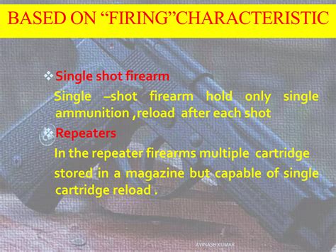 Firearm And Its Classification Pptx Arms And Ammunition Sensitive
