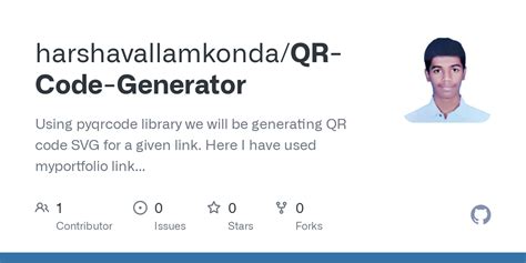 GitHub Harshavallamkonda QR Code Generator Using Pyqrcode Library We Will Be Generating QR