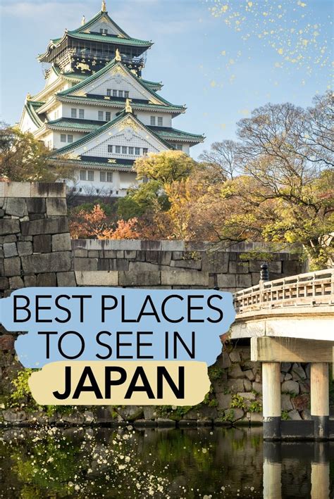 5 Amazing Places To Visit In Japan Artofit