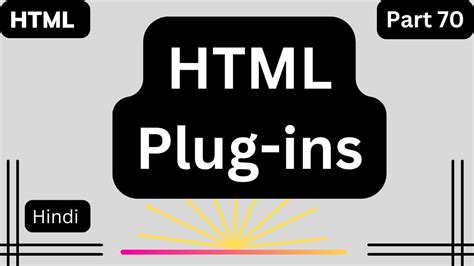 html plug ins html tutorial in hindi youtube