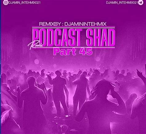 دانلود پادکست ریمیکس شاد تریبال مخصوص مهمونیا پارت 45 دیجی امین