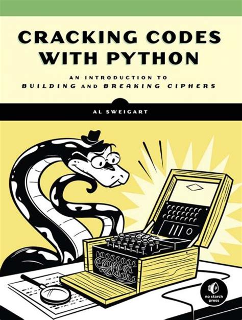 Cracking Codes With Python No Starch Press