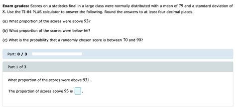 Solved Exam Grades Scores On A Statistics Final In A Large