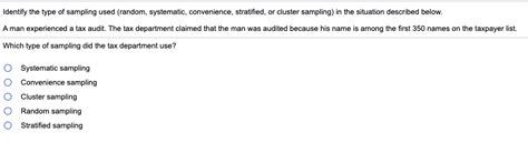 Solved Identify The Type Of Sampling Used Random