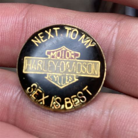 Next To My Harley Davidson Sex Is Best Collectible Pin Lapel Euc K61 Ebay