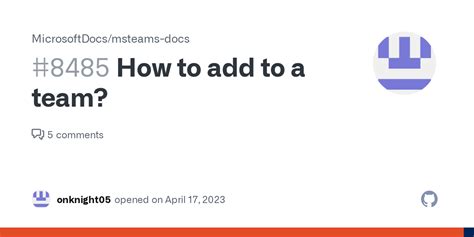 How To Add To A Team Issue 8485 MicrosoftDocs Msteams Docs GitHub