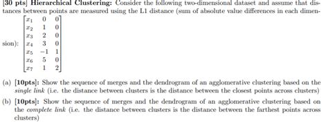30 Pts Hierarchical Clustering Consider The