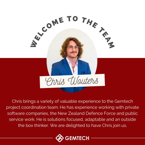 Gemtech Solutions On Linkedin Welcome To The Team Chris Wouters