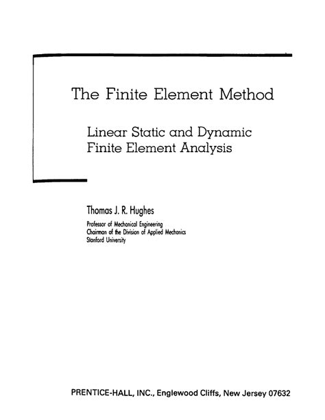 The Finite Element Method Linear Static And Dynamic Finite Element