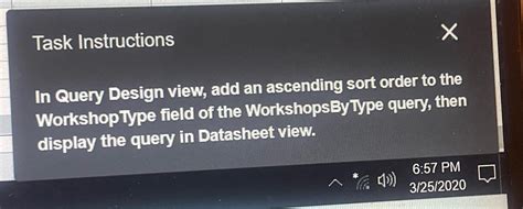 Solved Task Instructionsin Query Design View Add An