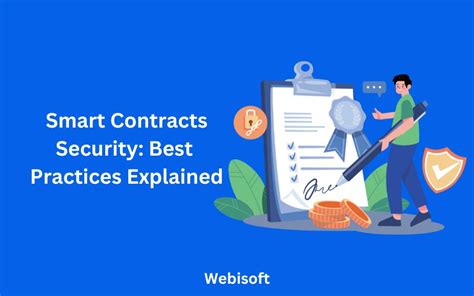 Smart Contracts Security Best Practices Explained