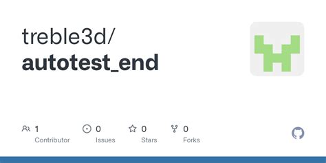 github treble3d autotest end