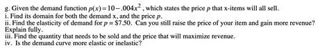 Solved G Given The Demand Function P X X Which Chegg Com
