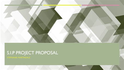 Sip Project Proposal Presentation Teaching And Learning 2020