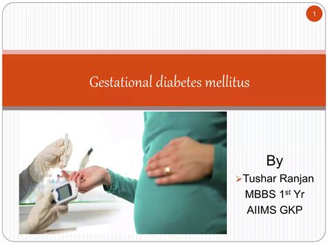 Gestational Diabetes Mellitus Ppt