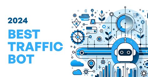 4 Best Traffic Bot 2025