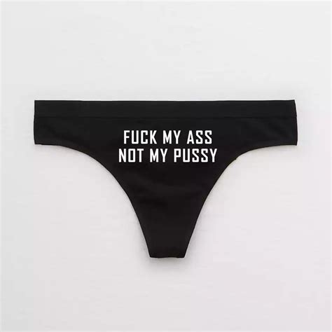 Fuck My Ass Anal Only Panties Anal Slut Thong Cum Slut Whore Butt
