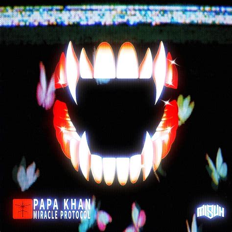 Papa Khan Edm Miracle Protocol Lyrics Genius Lyrics