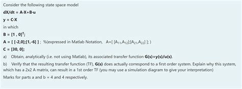 Solved Consider The Following State Space Model Dx Dt
