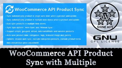 WooCommerce API Product Sync With Multiple WooCommerce StoresFree Download V3 0 0