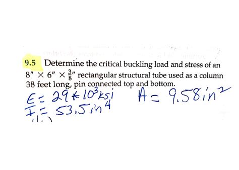 Solved 9 5 Determine The Critical Buckling Load And Stress