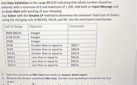 Solved Add Data Validation To The Range B8d10 Indicating