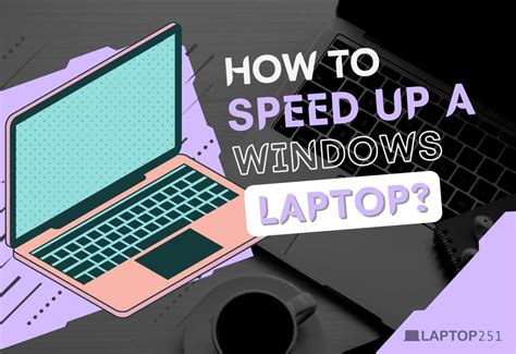 How To Speed Up A Windows Laptop Edition