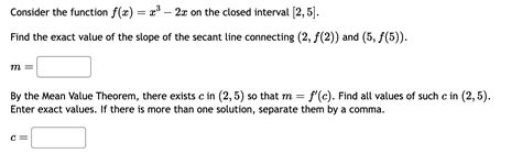 solved consider the function f x x3−2x on the closed