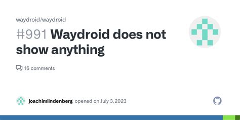 Waydroid Does Not Show Anything Issue Waydroid Waydroid GitHub