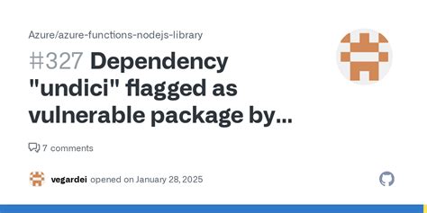 Dependency Undici Flagged As Vulnerable Package By Code Scan · Issue 327 · Azureazure