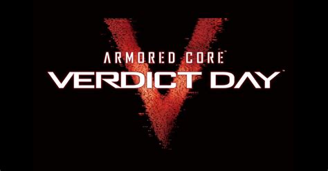 Armored Core Verdict Day Sur Consoles Le 27 Septembre Volum Purebreak